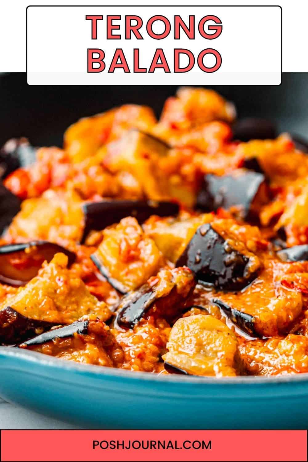Terong Balado (Indonesian Sambal Eggplant) - Posh Journal