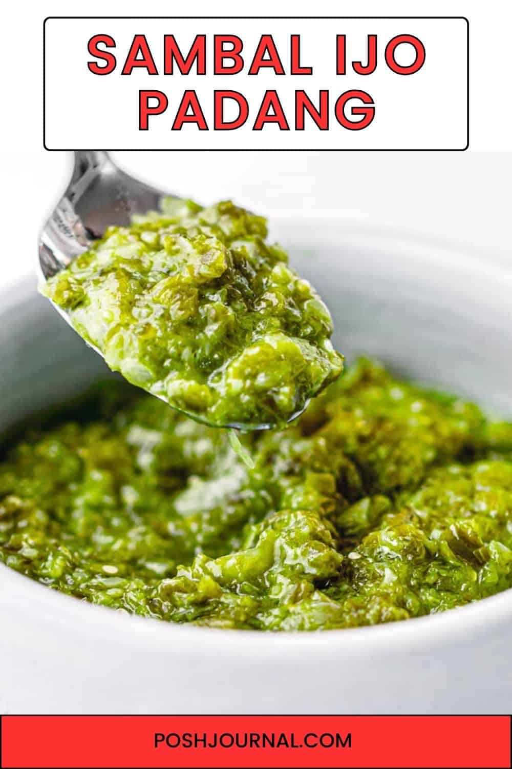 Sambal Ijo Padang (Indonesian Green Chili) - Posh Journal