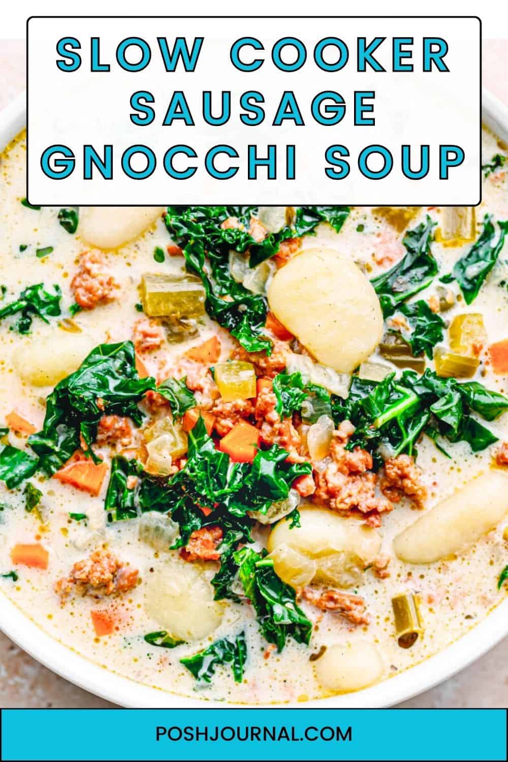 Slow Cooker Sausage Gnocchi Soup - Posh Journal